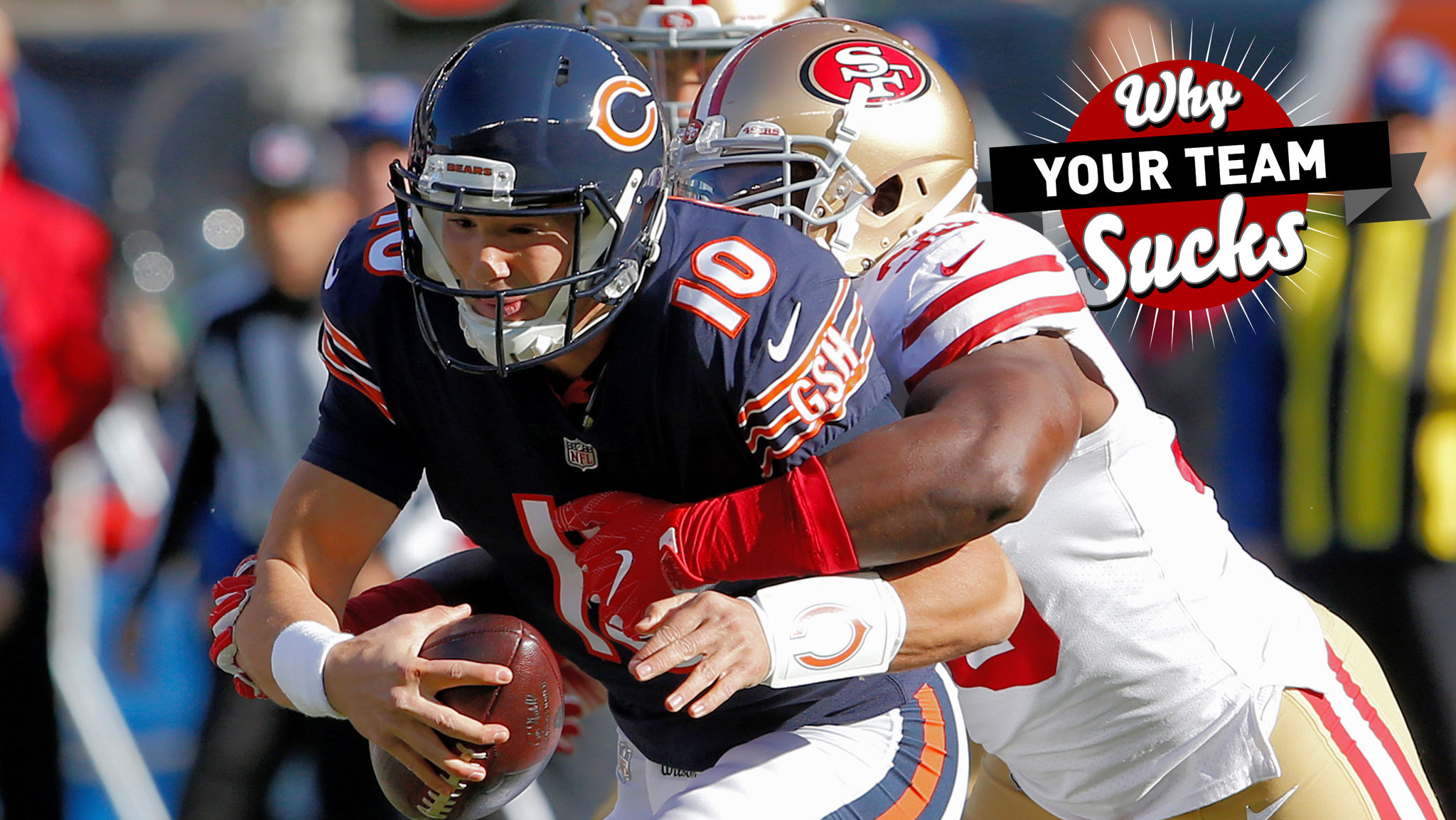 Deadspin | Why Your Team Sucks 2018: Chicago Bears